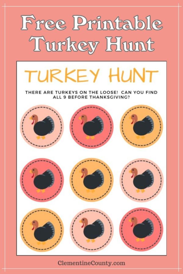 Free Thanksgiving Turkey Hunt Printable | Clementine County